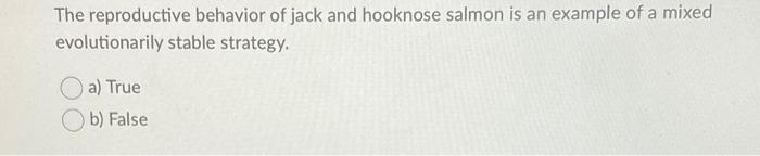 Solved Protandrous hermaphrodites (starting out life as a | Chegg.com