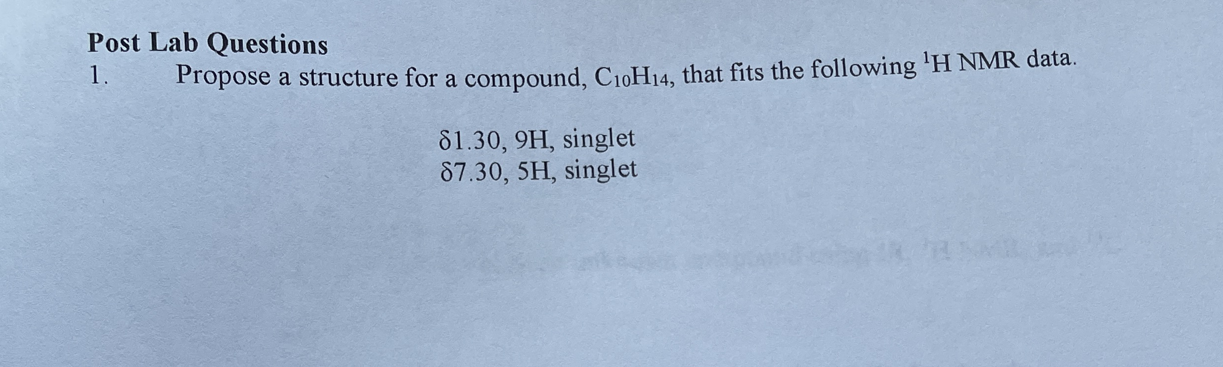 Solved Post Lab QuestionsPropose a structure for a compound, | Chegg.com