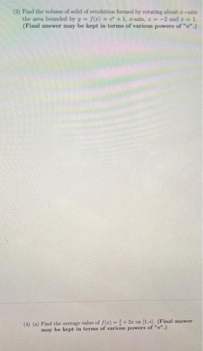 Solved (3) Find the volume of solid of revolution formed by | Chegg.com