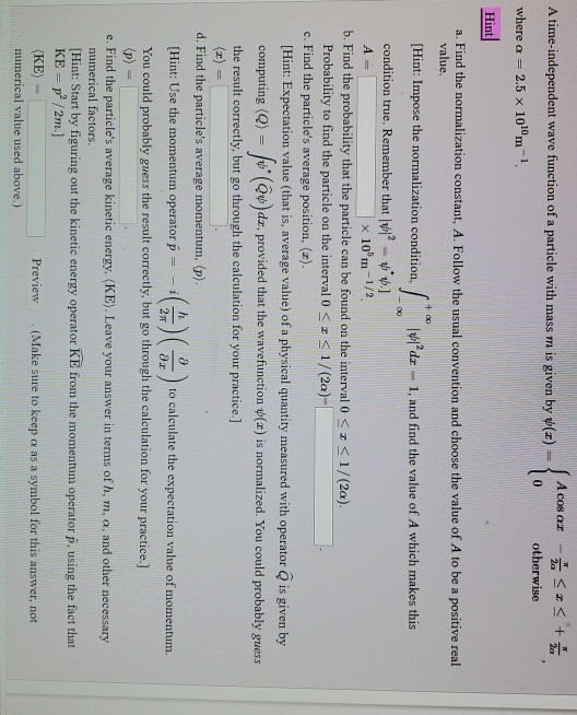 Solved A time-independent wave function of a particle with | Chegg.com