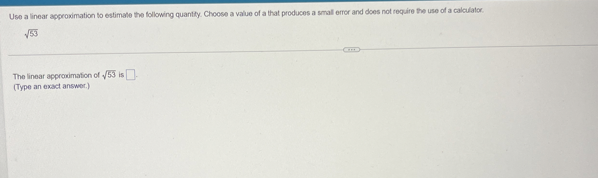 Solved by an EXPERT Use a linear approximation to estimate the following | Chegg.com