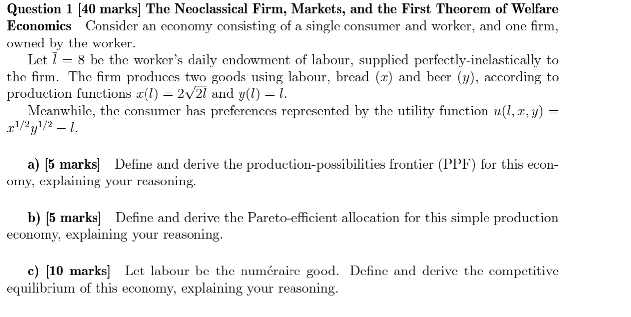 Solved Question 1 [40 ﻿marks] ﻿The Neoclassical Firm, | Chegg.com