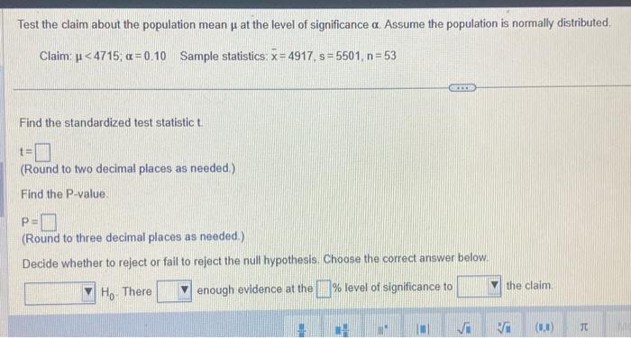 Solved Test the claim about the population mean μ at the | Chegg.com