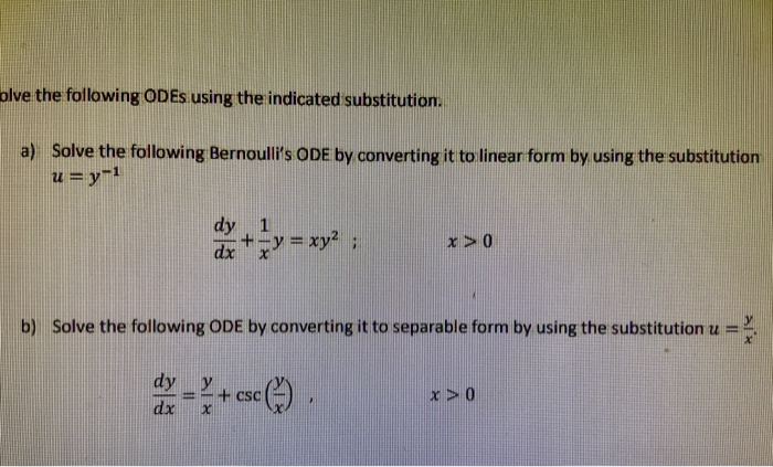 Solved olve the following ODEs using the indicated | Chegg.com