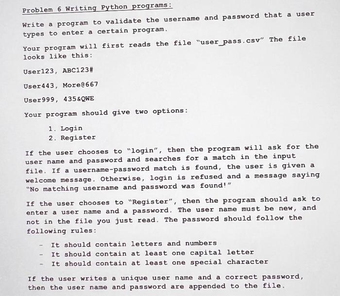 Solved Problem 6 Writing Python programs: Write a program to | Chegg.com