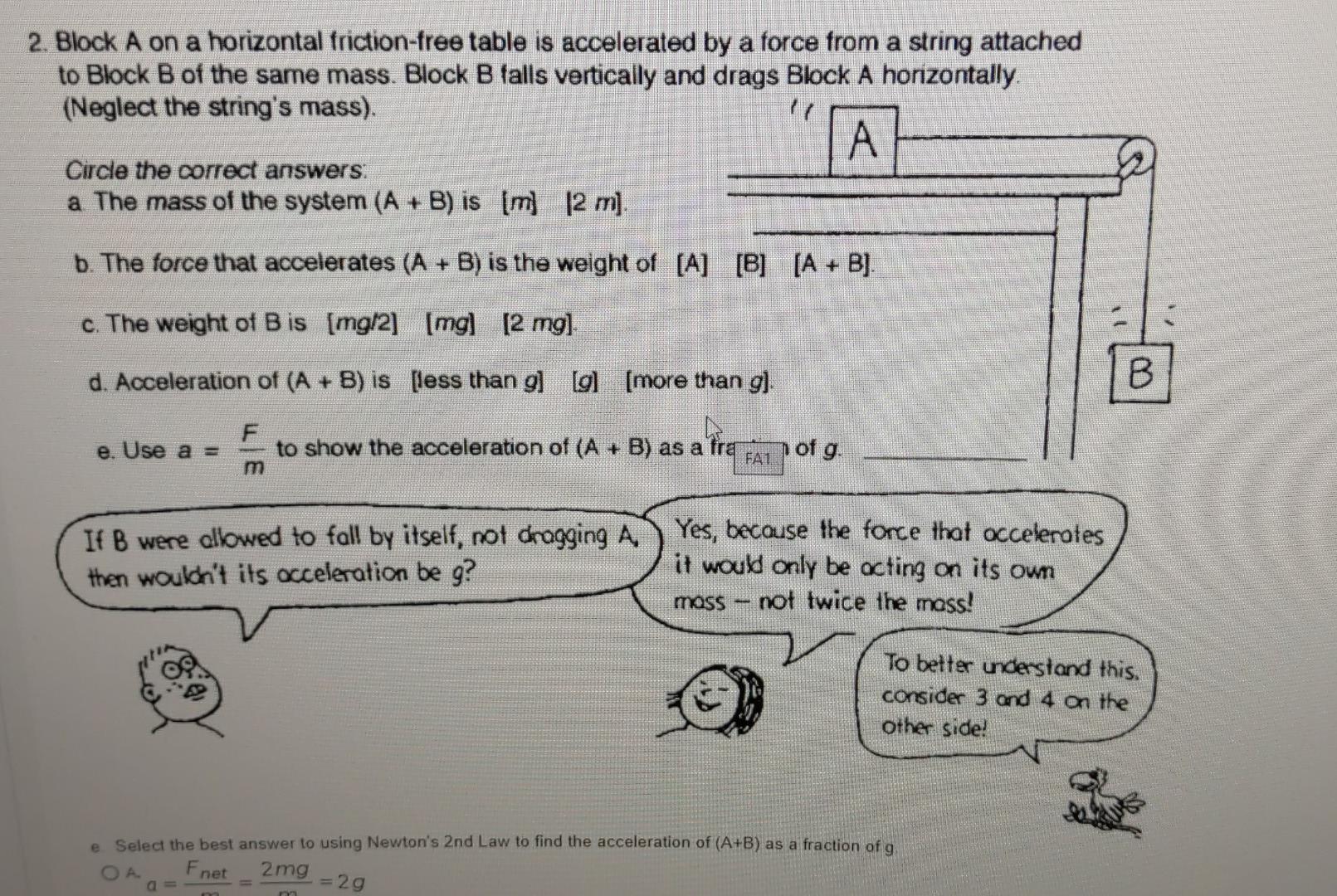 Solved 2. Block A on a horizontal friction-free table is | Chegg.com