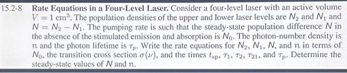 Solved 8 Rate Equations in a Four-Level Laser. Consider a | Chegg.com