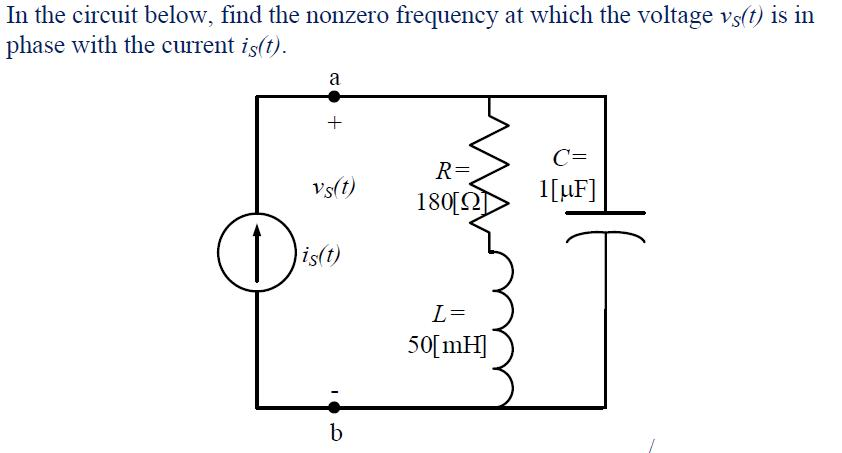 Solved In the circuit below, find the nonzero frequency at | Chegg.com
