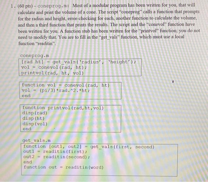 Solved 1. (60 pts) - coneprog.m: Most of a modular program | Chegg.com