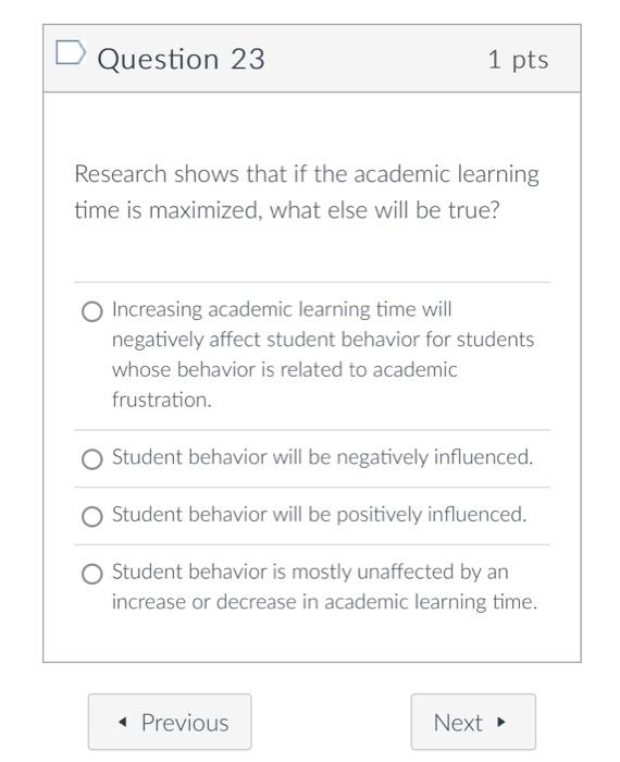 Solved Question 23 1 pts Research shows that if the academic | Chegg.com