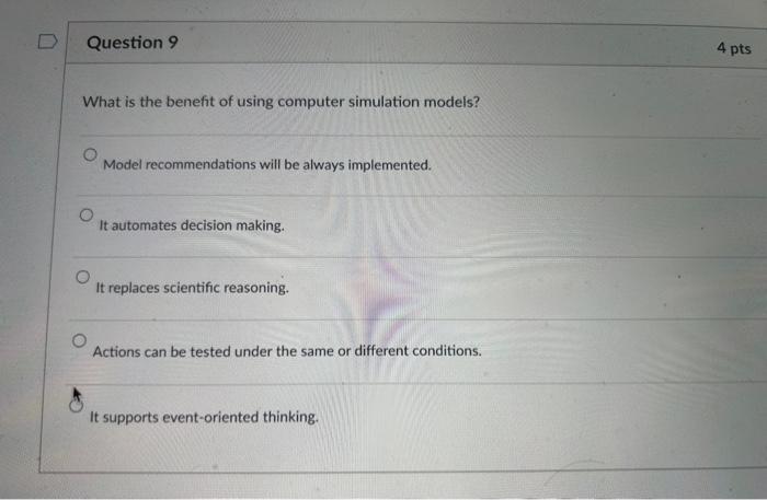 Solved What is the benefit of using computer simulation | Chegg.com