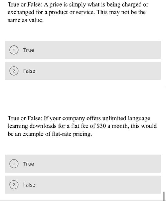Solved 1. All one part True or False: Price and value are | Chegg.com