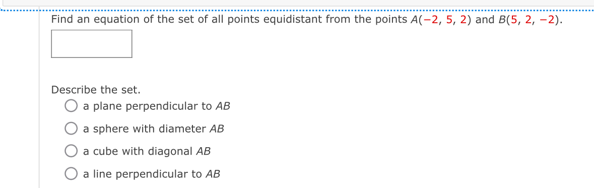 Solved Find an equation of the set of all points equidistant | Chegg.com