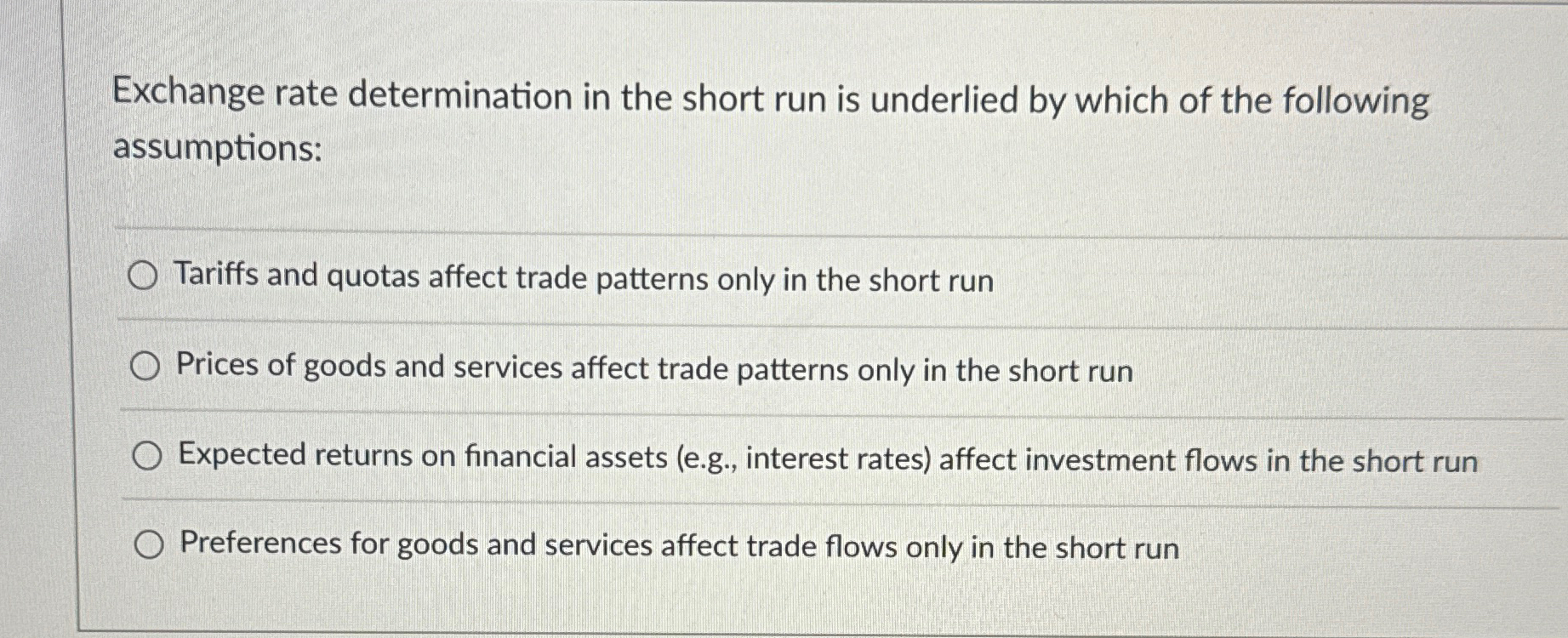 Solved Exchange rate determination in the short run is | Chegg.com