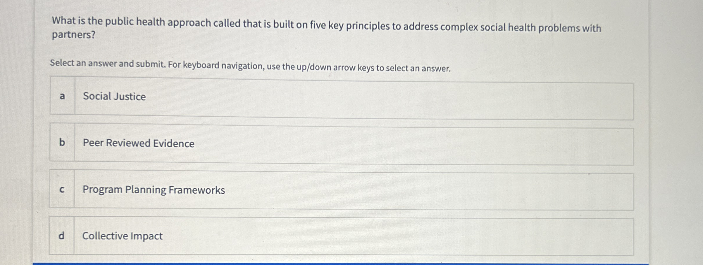 Solved What is the public health approach called that is | Chegg.com