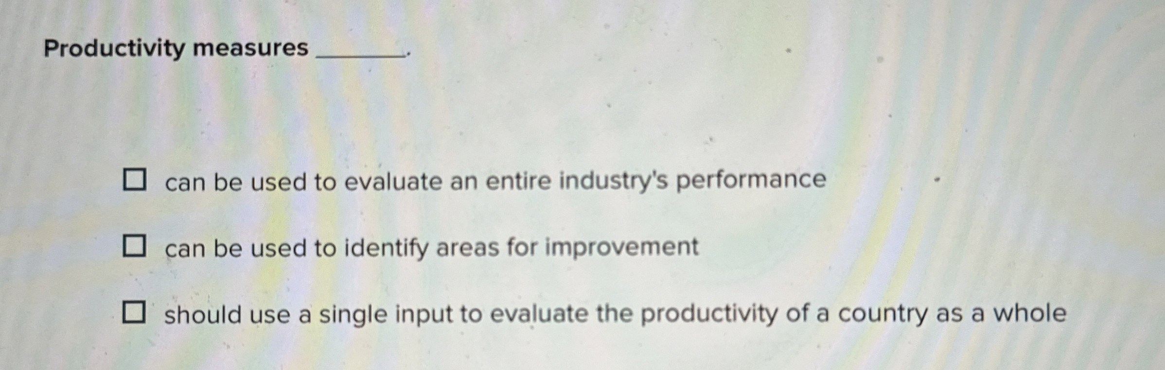 Solved Productivity measures q,can be used to evaluate an | Chegg.com