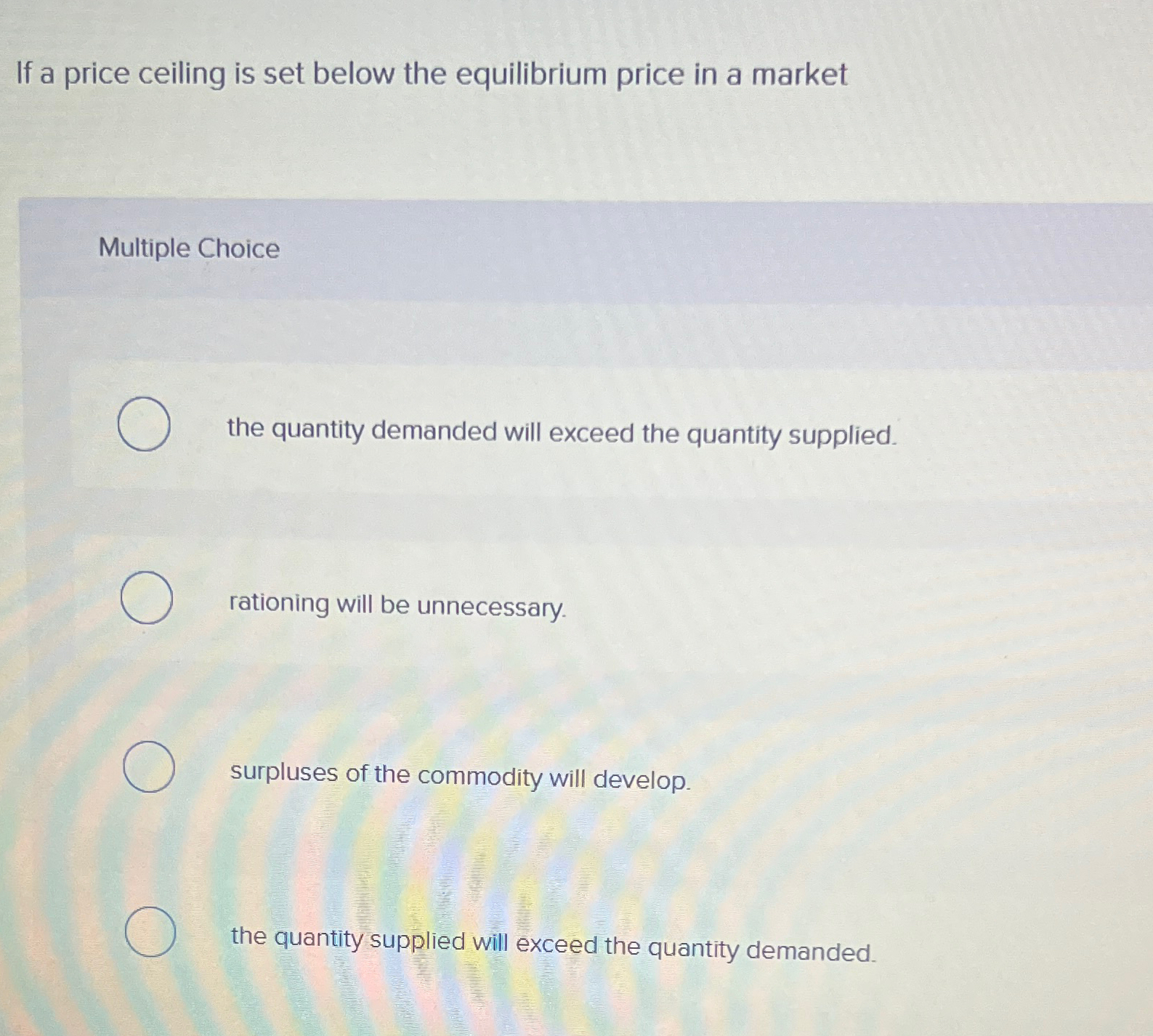 Solved If a price ceiling is set below the equilibrium price | Chegg.com