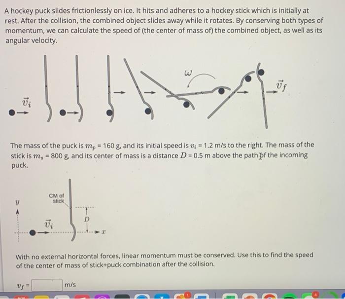 A hockey puck slides frictionlessly on ice. It hits | Chegg.com