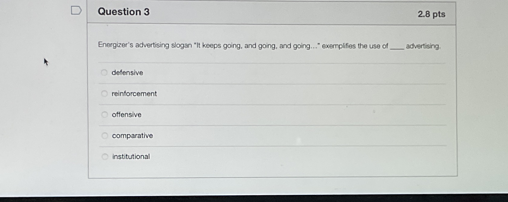 Solved Question 32.8ptsEnergizer's advertising slogan "It | Chegg.com