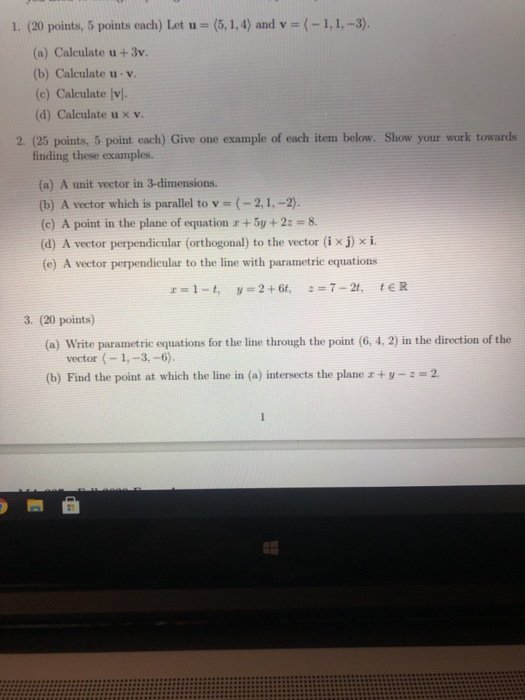 Solved 1. (20 points, 5 points each) Let u = (5,1, 4) and v | Chegg.com