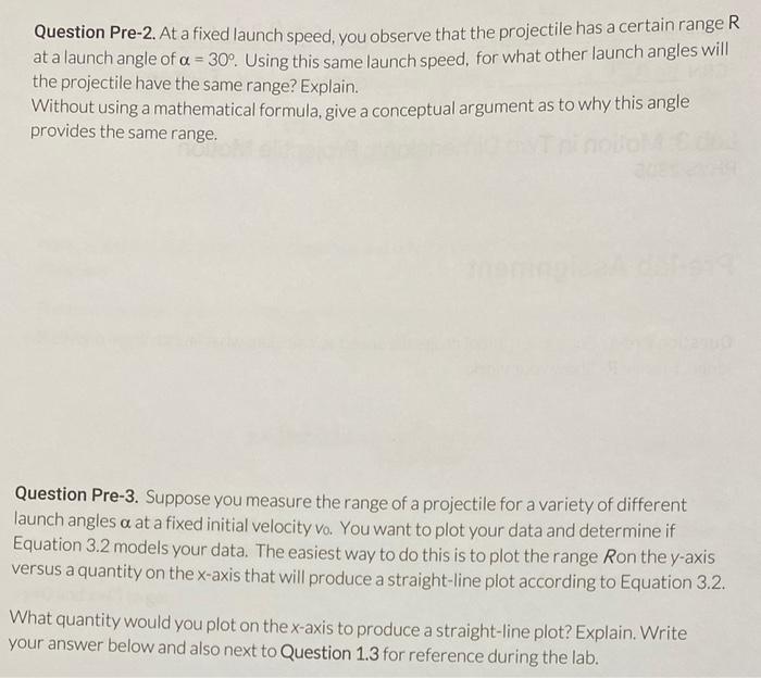 Solved Question Pre-1. For a given initial projectile speed | Chegg.com