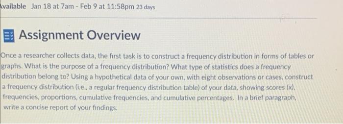 Solved Assignment Overview Once a researcher collects data, | Chegg.com