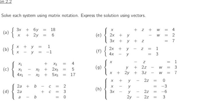 Solved on 2.2 Solve each system using matrix notation. | Chegg.com