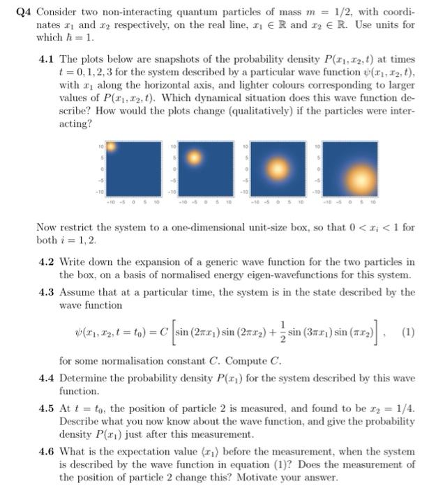 Solved Q4 Consider two non-interacting quantum particles of | Chegg.com