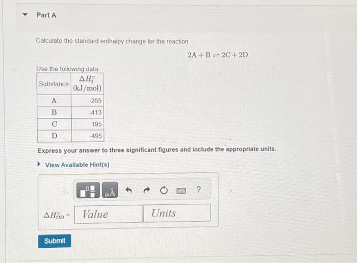 Solved Caiculate the standard enthalpy change for the | Chegg.com