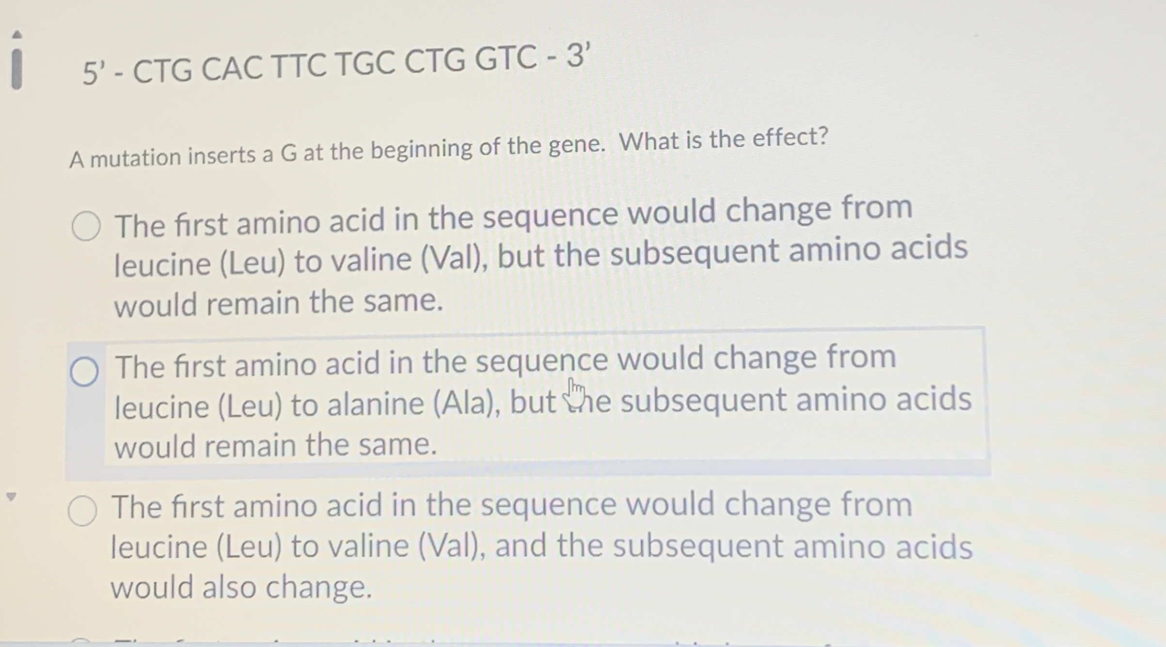 Solved 5' - ﻿CTG CAC TTC TGC CTG GTC - 3'A mutation inserts | Chegg.com
