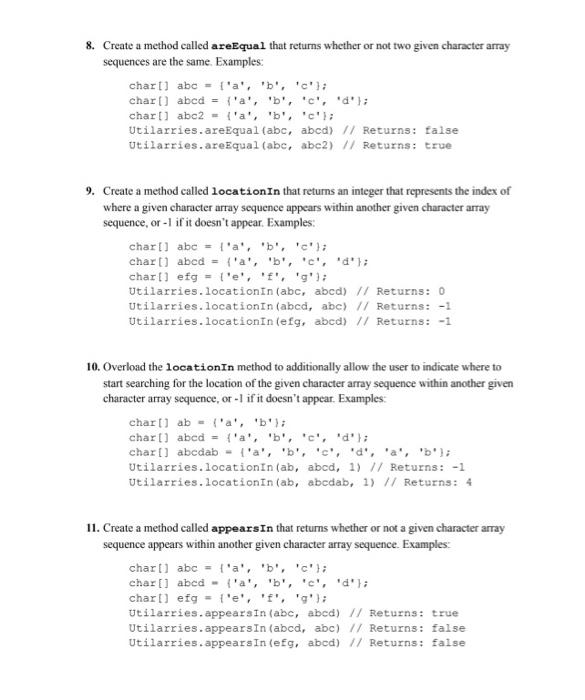 Solved 2. You must name your methods exactly as they are | Chegg.com