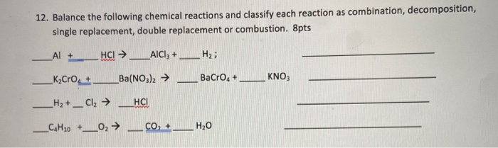 Solved 12. Balance the following chemical reactions and | Chegg.com