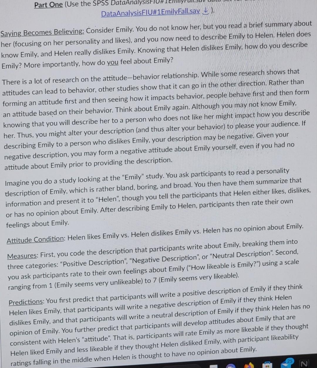 Solved Part One (Use the DataAnalysisFIU\#1EmilyFall.sav ↓ | Chegg.com