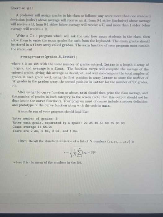 Solved Exercise \#1: A profersor will assign grades to his | Chegg.com