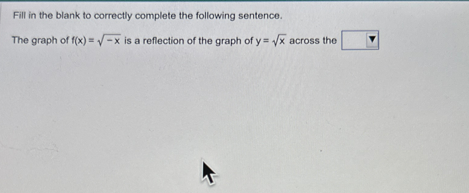 Solved Fill in the blank to correctly complete the following | Chegg.com