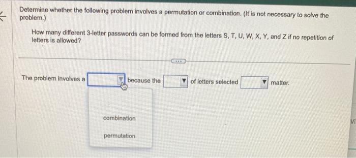 Solved Determine whether the following problem involves a | Chegg.com