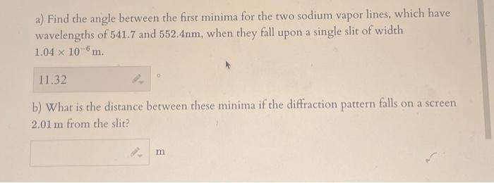 Solved a) What is the smallest separation between two slits | Chegg.com