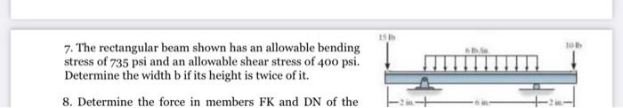 Solved 7. The rectangular beam shown has an allowable | Chegg.com