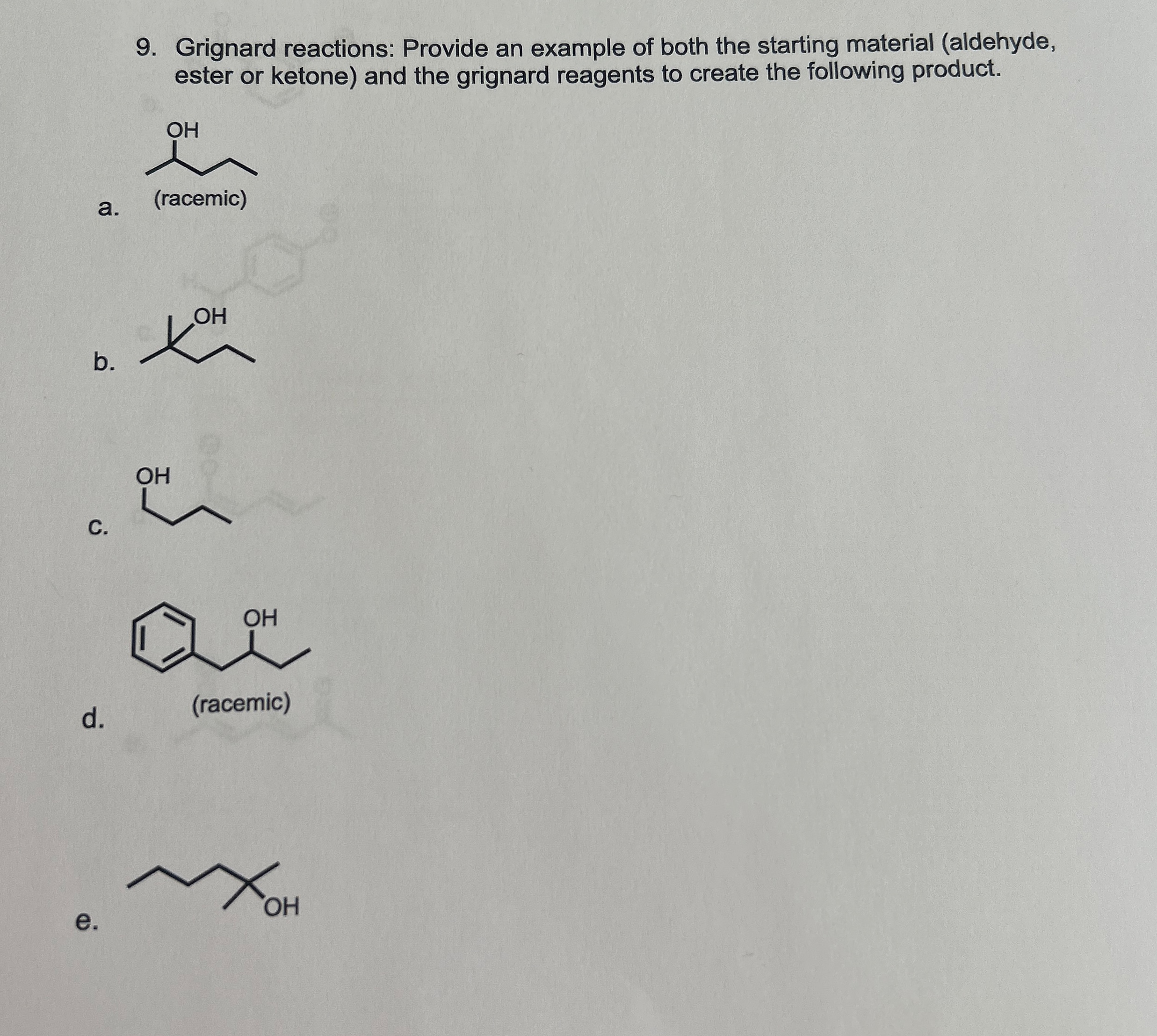 Solved Grignard reactions: Provide an example of both the | Chegg.com