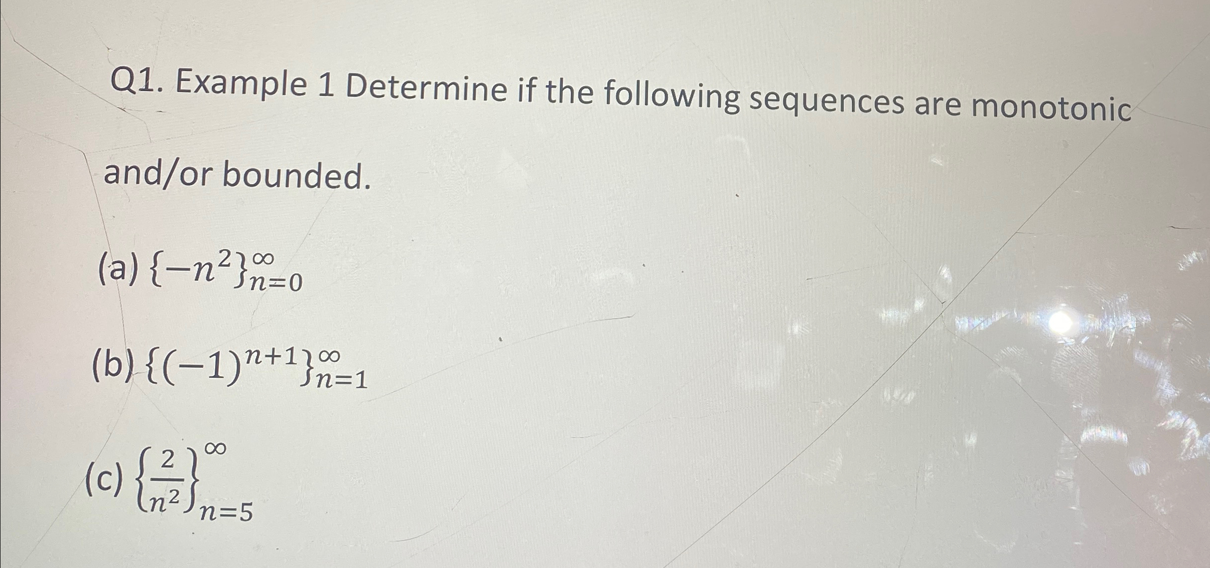 Q1. ﻿Example 1 ﻿Determine if the following sequences | Chegg.com