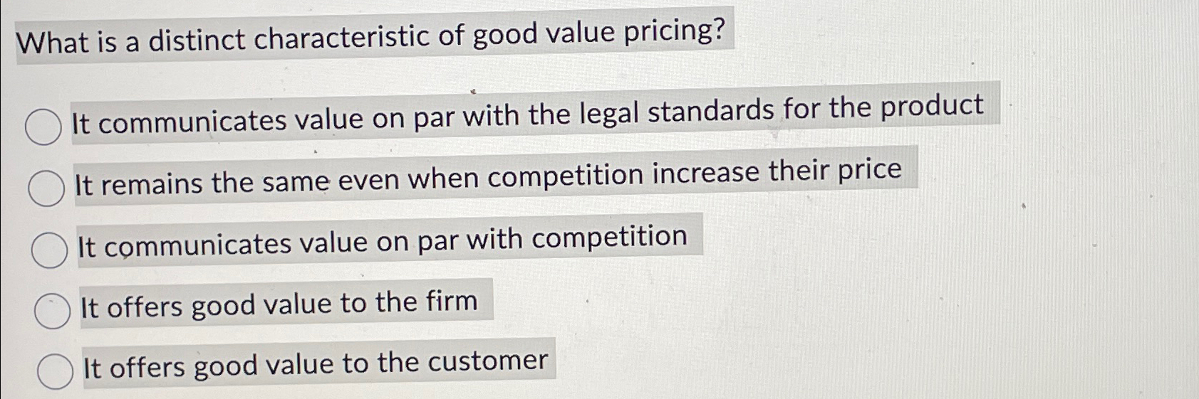 Solved What is a distinct characteristic of good value | Chegg.com