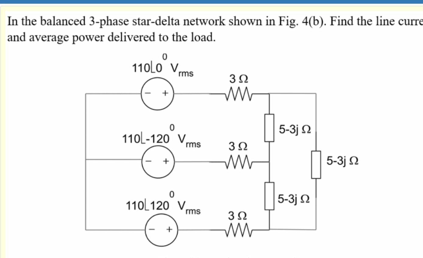 Solved In the balanced 3-phase star-delta network shown in | Chegg.com
