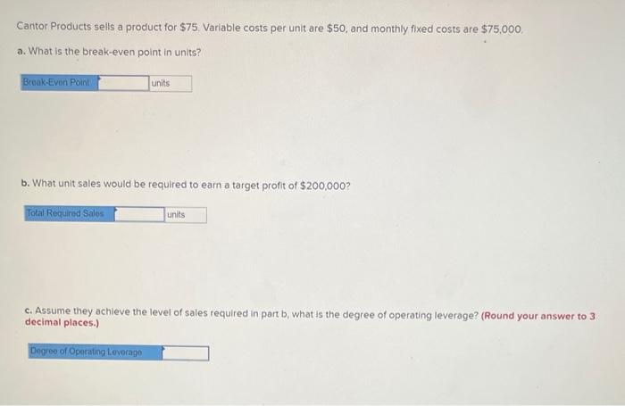 Solved Cantor Products sells a product for $75. Variable | Chegg.com