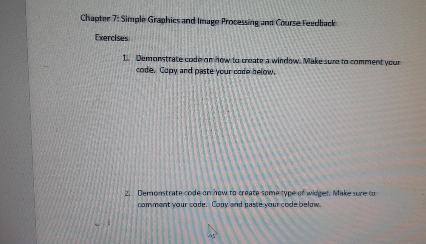 Solved Chapter 7: Simple Graphics and Image Processing and | Chegg.com