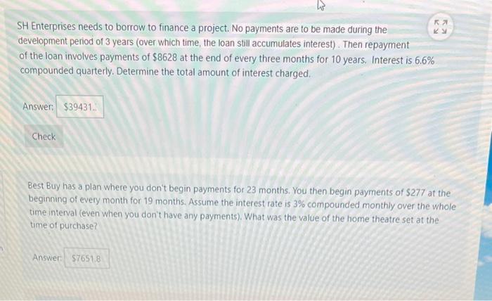 Solved SH Enterprises needs to borrow to finance a project. | Chegg.com