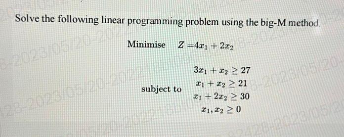 Solved Solve the following linear programming problem using | Chegg.com