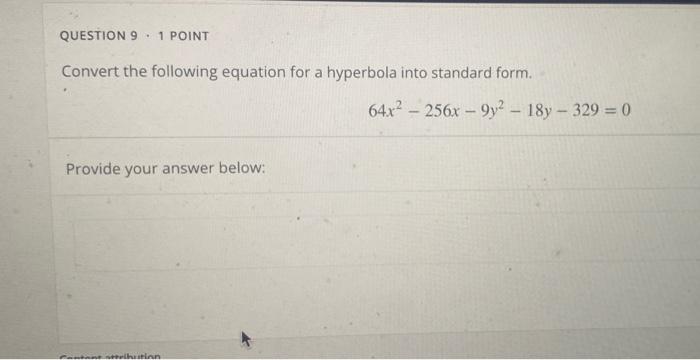 Solved Convert the following equation for a hyperbola into | Chegg.com