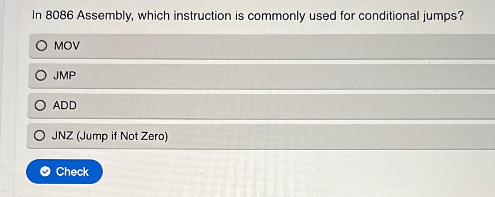 Solved In 8086 ﻿Assembly, which instruction is commonly used | Chegg.com