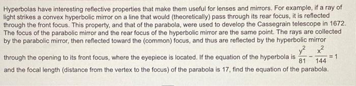 Solved Hyperbolas have interesting reflective properties | Chegg.com