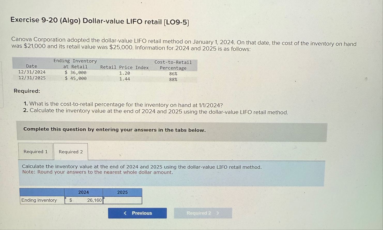 Solved Exercise 9-20 (Algo) ﻿Dollar-value LIFO retail | Chegg.com